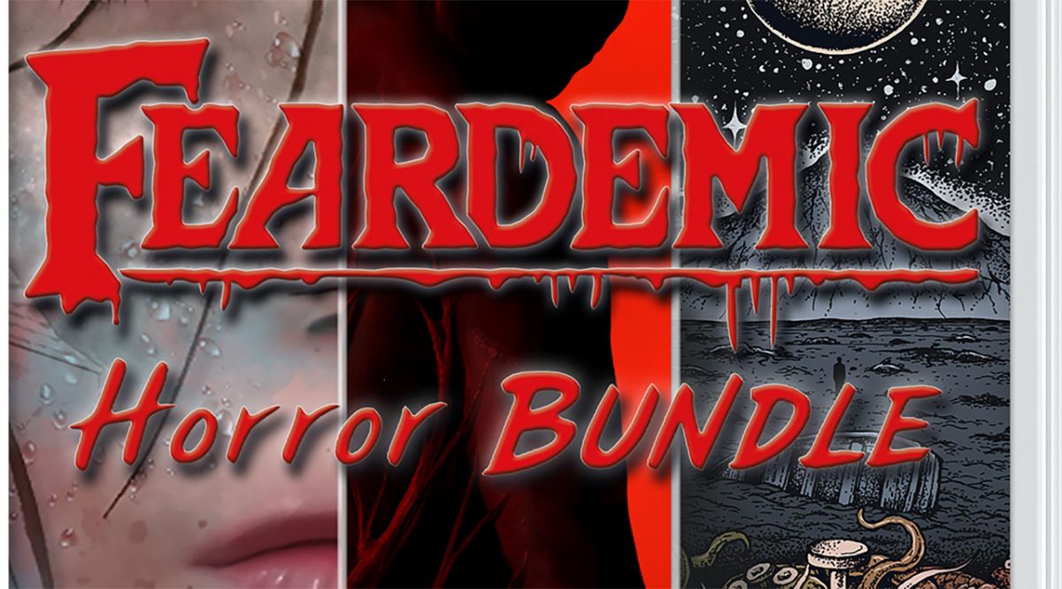 Feardemic: Horror Bundle Physical Edition Announced | GamingShogun